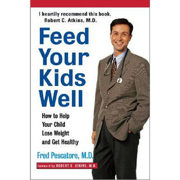 Feed Your Kids Well: How to Help Your Child ...