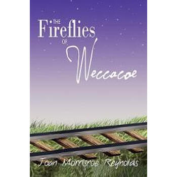 【】The Fireflies of Weccacoe