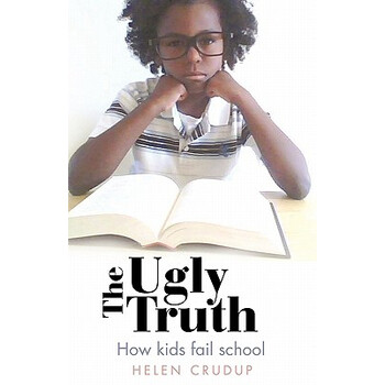 【】The Ugly Truth: How Kids Fai