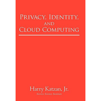 【】Privacy, Identity, and Cloud