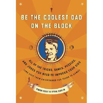 Be the Coolest Dad on the Block: All of the ...