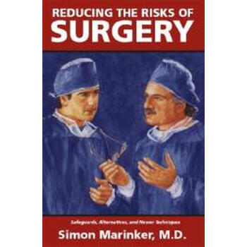 【】Reducing the Risks of Surgery: