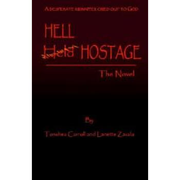 【】Hell Hostage: The Novel