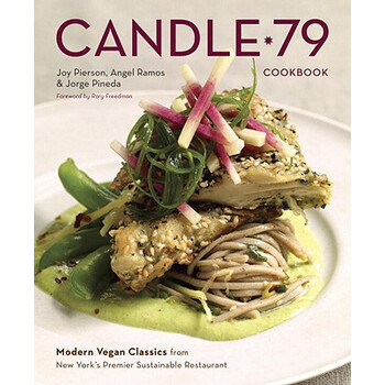 【】Candle 79 Cookbook: Modern Vegan