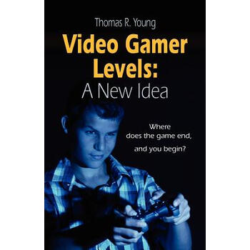 【】Video Gamer Levels: A New Idea