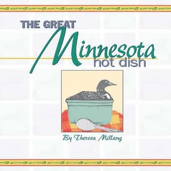 【】Great Minnesota Hot Dish