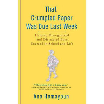 That Crumpled Paper Was Due Last Week: Helpi...