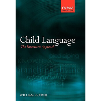 【】Child Language: The Parametri