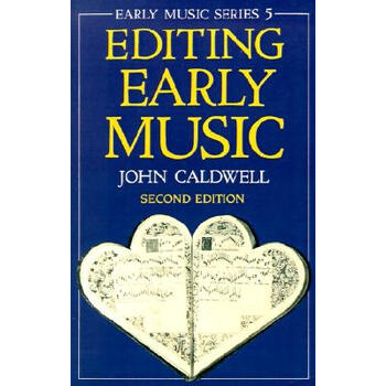【】Editing Early Music