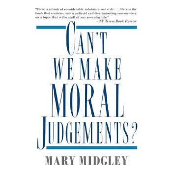 【】Can't We Make Moral Judgements?