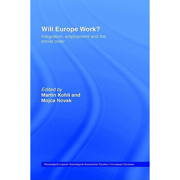 【】Will Europe Work?: Integration,