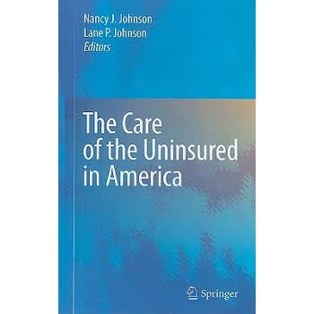 【】The Care of the Uninsured in
