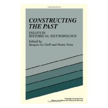 【】Constructing the Past: Essays in