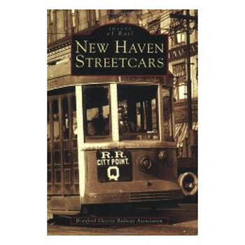 【】New Haven Streetcars