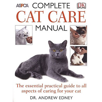 【】ASPCA Complete Cat Care Manual