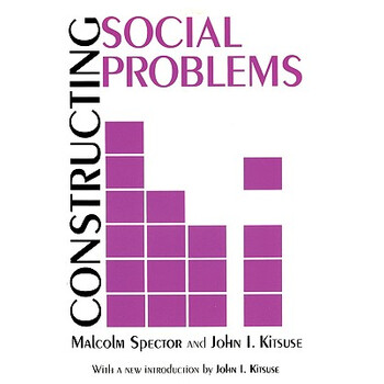 【】Constructing Social Problems