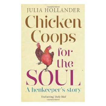 【】Chicken Coops for the Soul: A