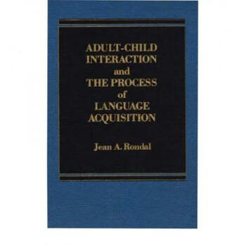 Adult-Child Interaction and the Promise of L...