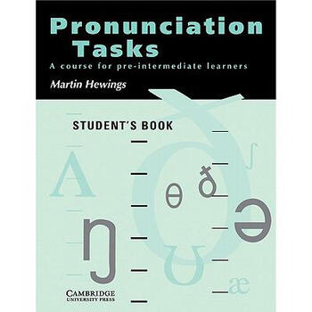 Pronunciation Tasks Student's Book: A Course...