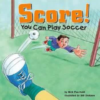【】Score!: You Can Play Soccer