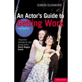 【】An Actor's Guide to Getting Work