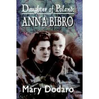 【】Daughter of Poland: Anna Bibro