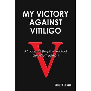 My Victory against Vitiligo: A Successful St...