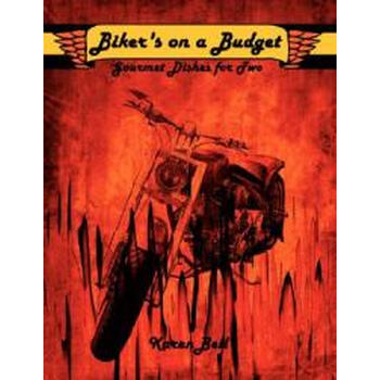 【】Biker's on a Budget: Gourmet Dishes for
