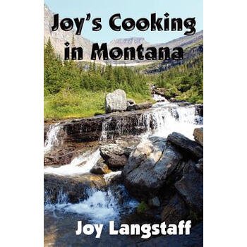 【】Joy's Cooking in Montana