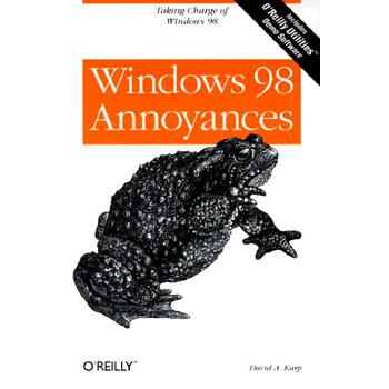 【】Windows 98 Annoyances