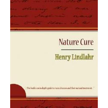 【】Nature Cure - Henry Lindlahr