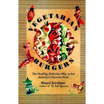 【】Vegetarian Burgers: The Healthy,