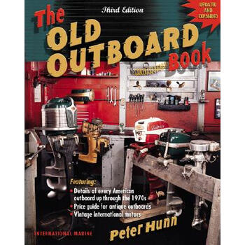 【】The Old Outboard Book