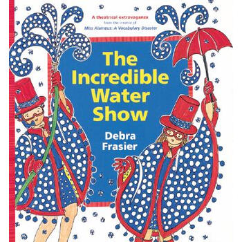 【】The Incredible Water Show