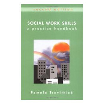 【】Social Work Skills: A Practice