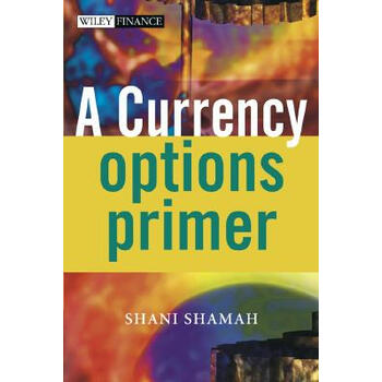 【】A Currency Options Primer