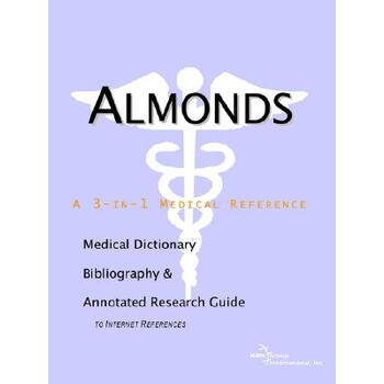【】Almonds - A Medical Dictionary,