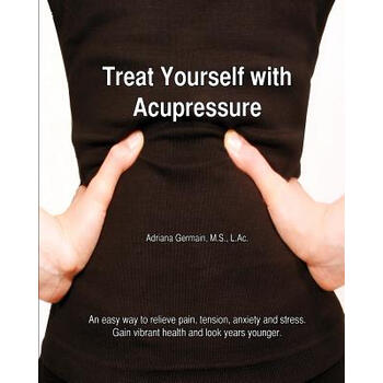 【】Treat Yourself with Acupressure