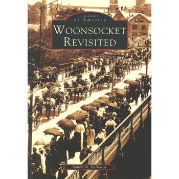 【】Woonsocket Revisited