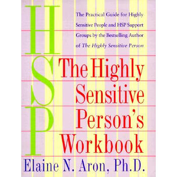 【】The Highly Sensitive Person's