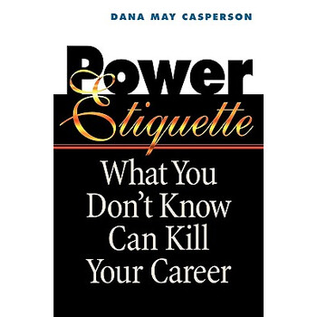 【】Power Etiquette