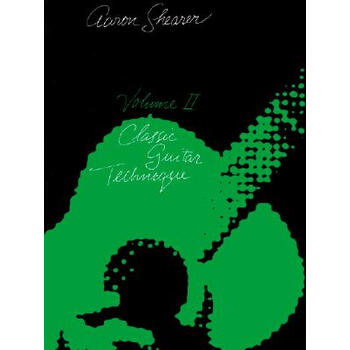 【】Classic Guitar Technique, Vol 2