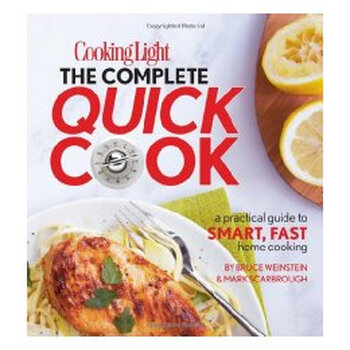 【】Cooking Light the Complete Quick Cook: A