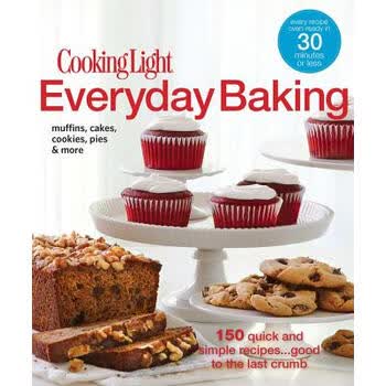 【】Cooking Light Everyday Baking
