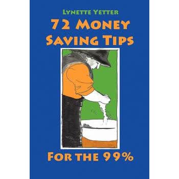 【】72 Money Saving Tips for the 99%