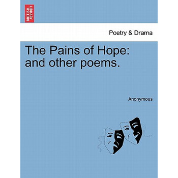 【】The Pains of Hope: And Other