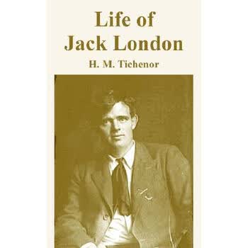 【】Life of Jack London