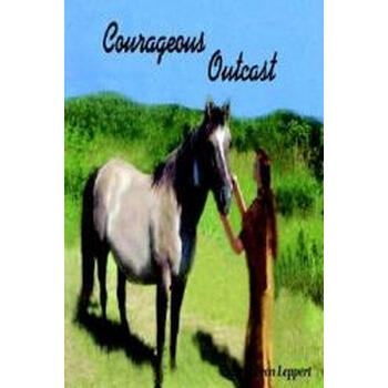 【】Courageous Outcast