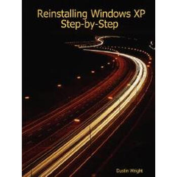 【】Reinstalling Windows XP