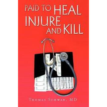 【】Paid to Heal, Injure and Kill